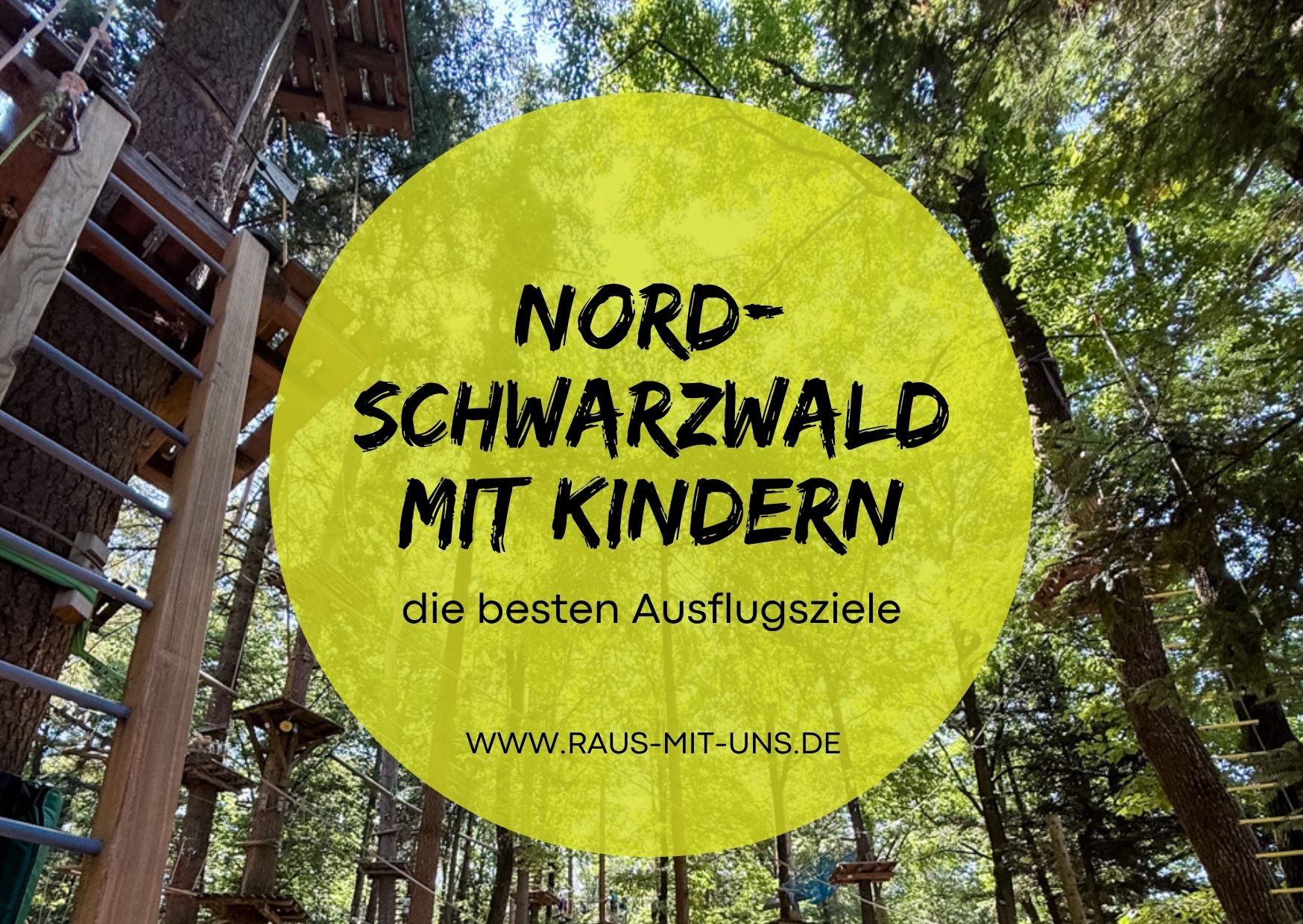Nordschwarzwald mit Kindern - die besten Ausflüge
